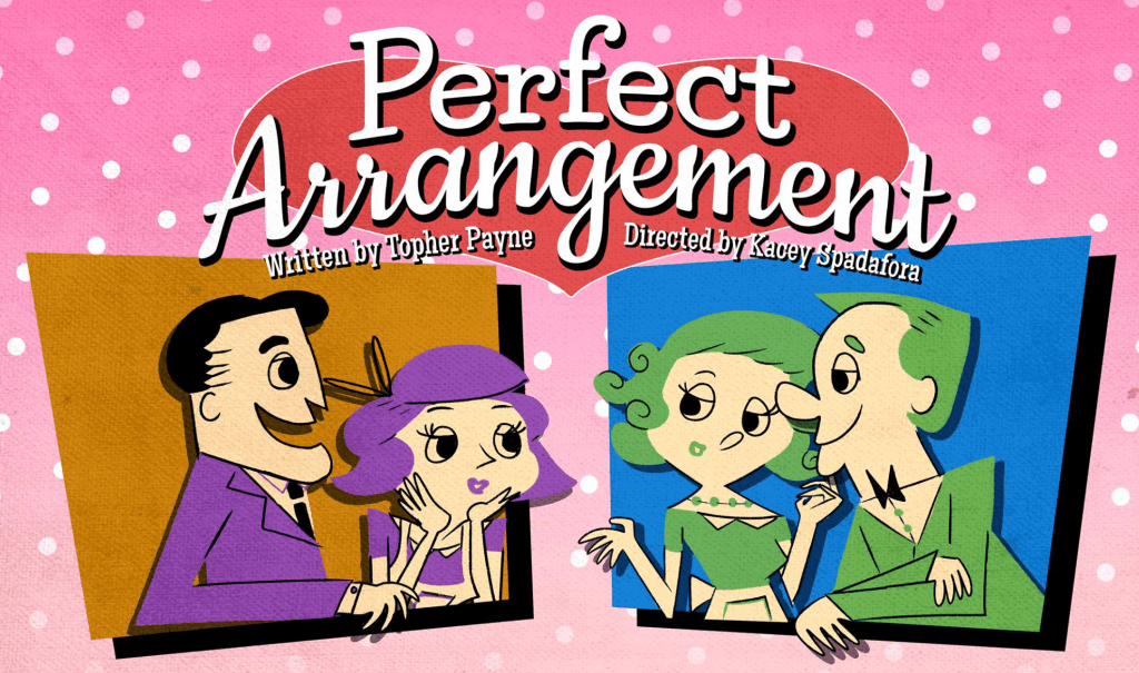 A tactful portrayal of a PERFECT ARRANGEMENT - Utah Theatre Bloggers