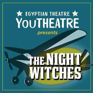 THE NIGHT WITCHES are a force to be reckoned with - Utah Theatre Bloggers