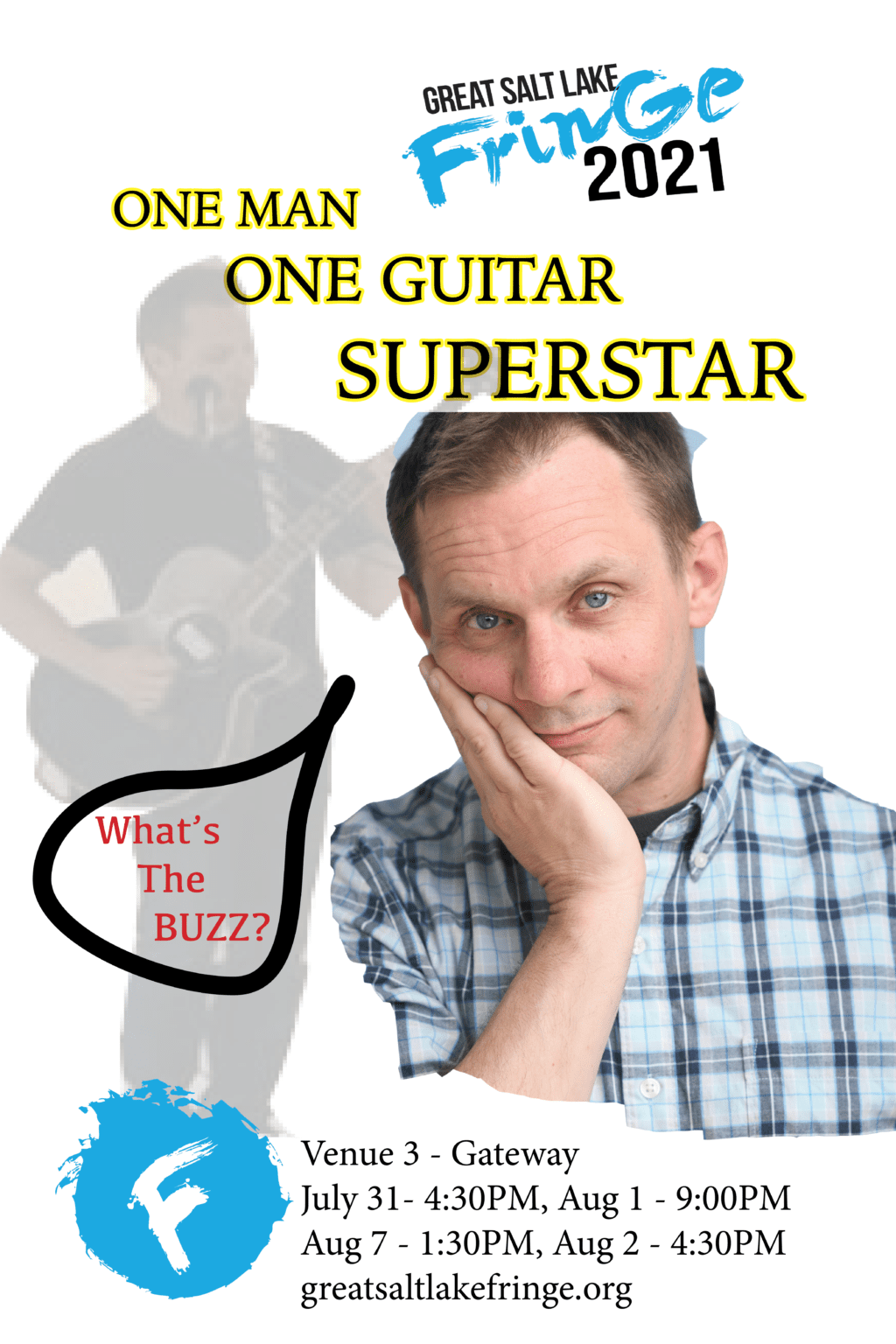 ONE MAN, ONE GUITAR, SUPERSTAR is a rockin' event | Utah Theatre Bloggers